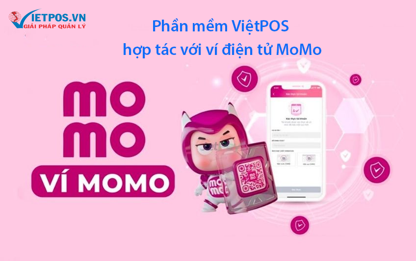 Phần mềm Việt POS tích hợp thanh toán bằng ví điện tử MoMo